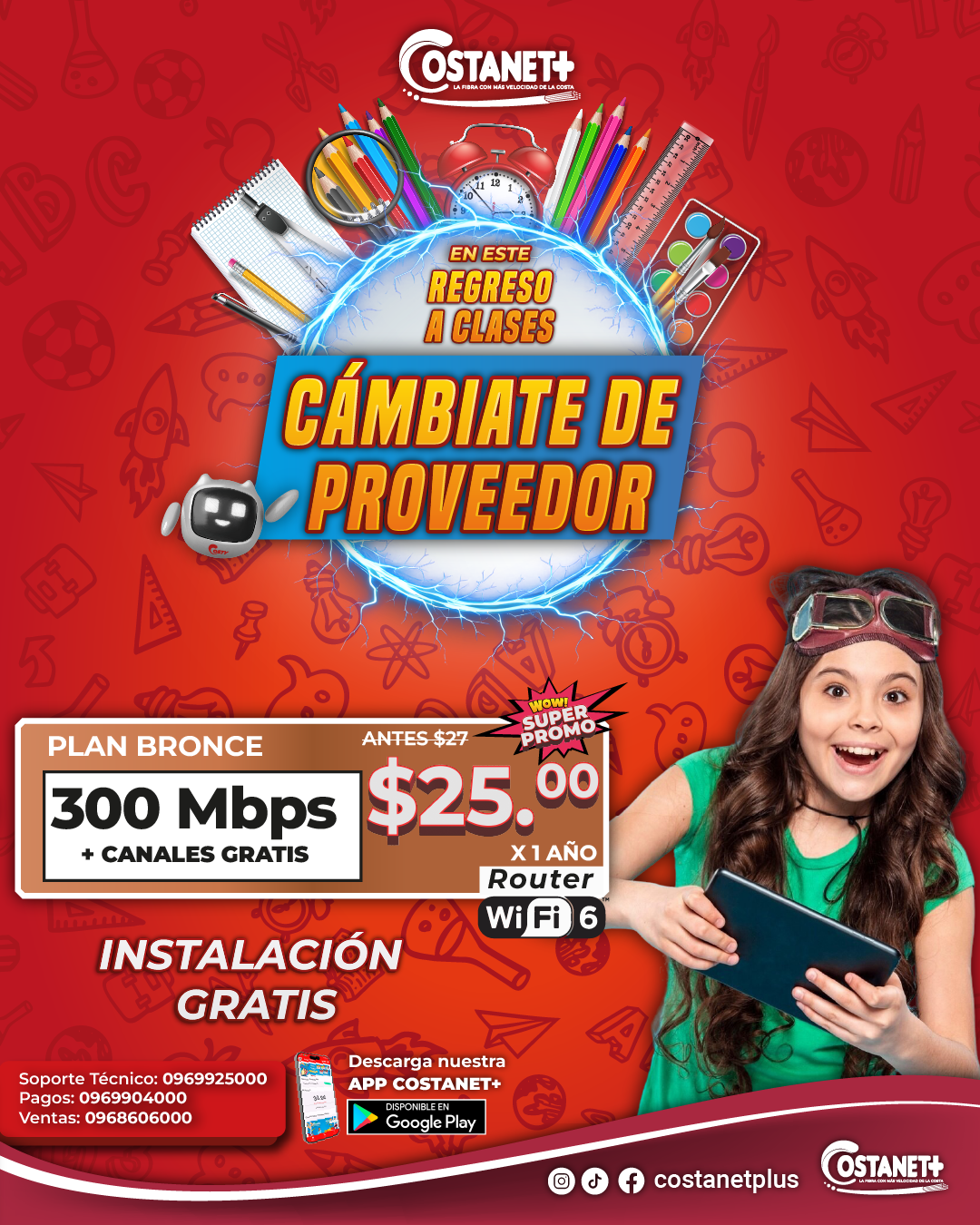 Plan Bronce 300 Megas - Costanet+